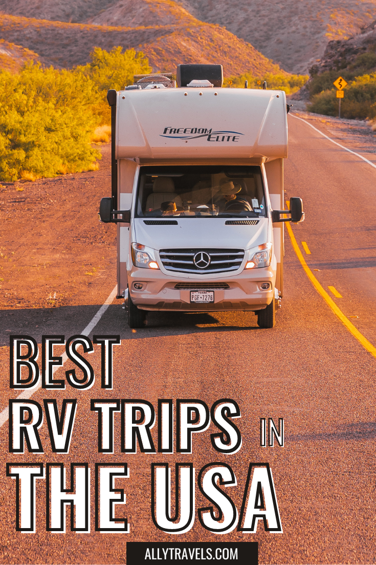 10 Best RV Trips to Take on Your Next Road Trip (2024)