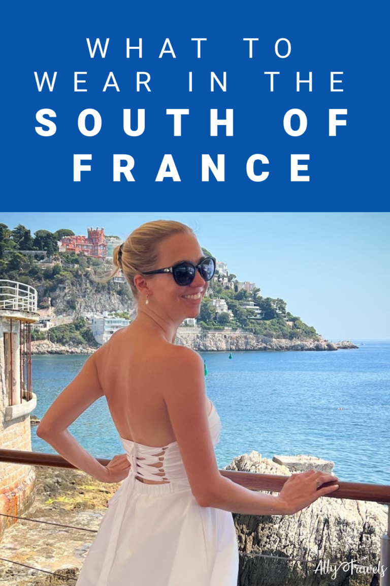 What to Wear in the South of France: 10 Chic Ideas You Need!
