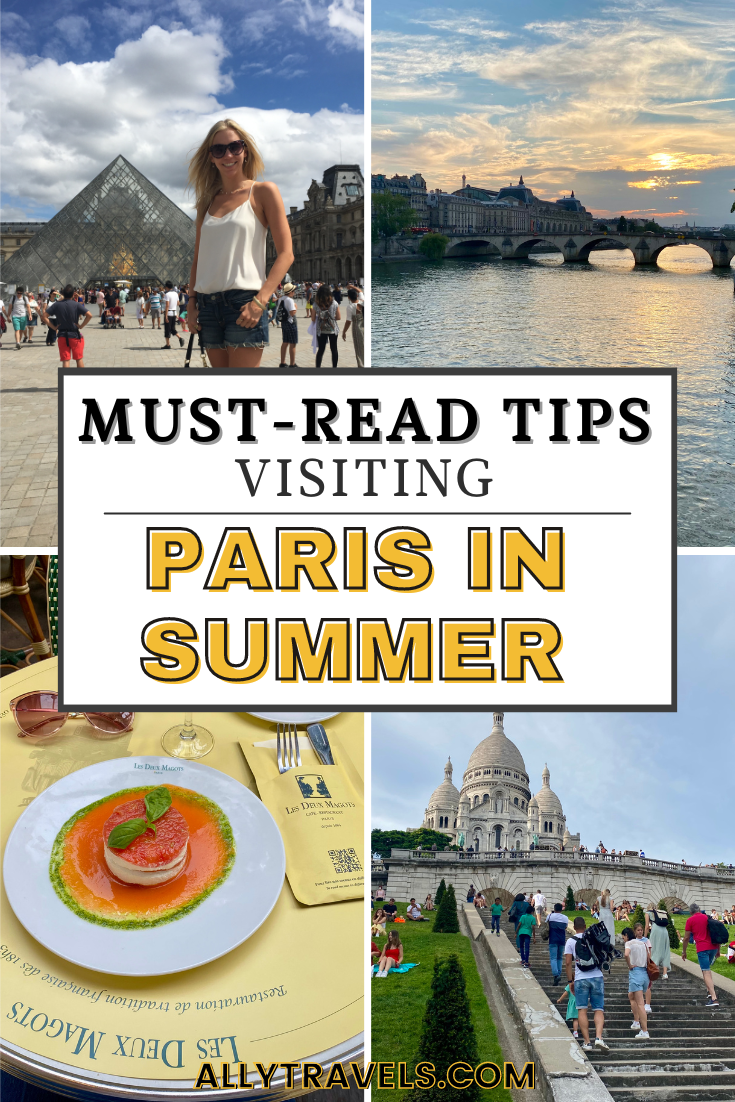 Top 5 Must-Visit Places in Paris in Summer | Plus Local Tips